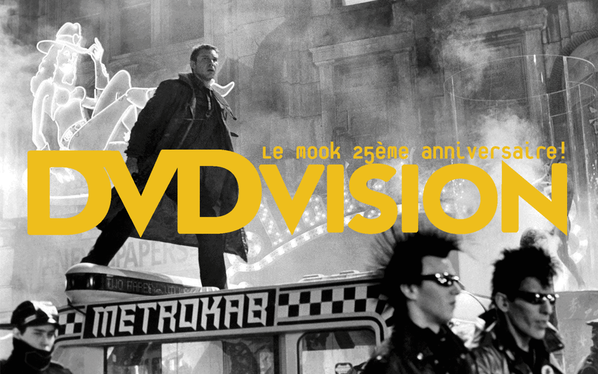 DVDvision le mook Blade Runner