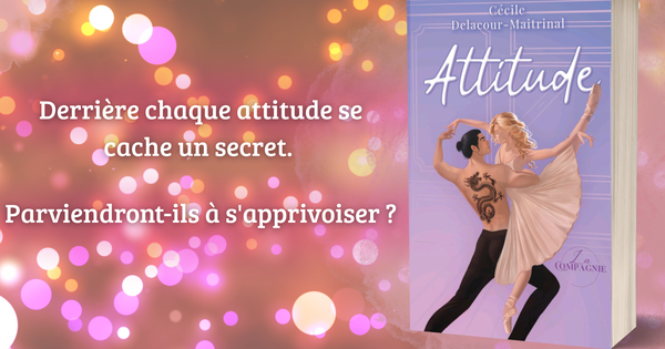 Attitude - Commande du tome 1 de la série la Compagnie