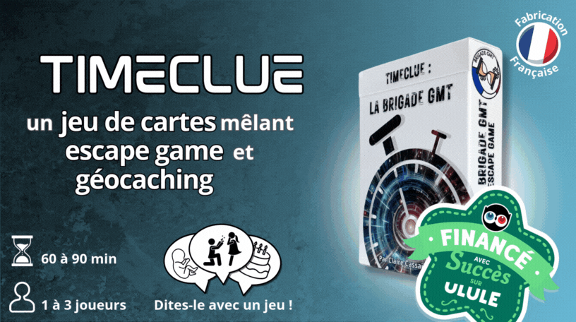 Timeclue : un jeu de cartes mêlant escape game et géocaching