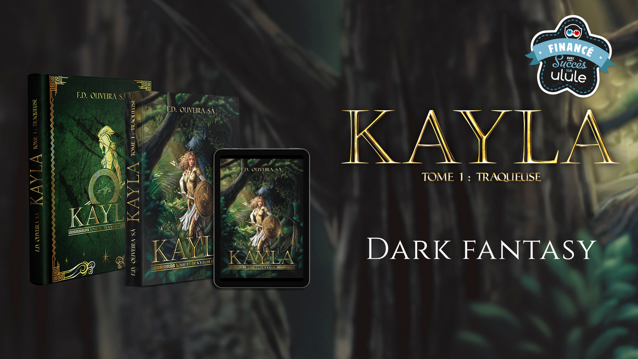 Kayla – dark fantasy - Ulule