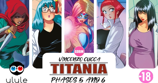 Titania Phases 5 & 6 - Ulule