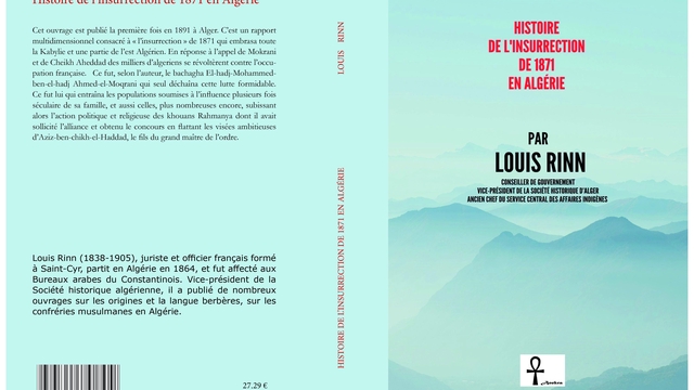 L'INSURRECTION DE 1871 EN ALGÉRIE- Louis RINN - Ulule