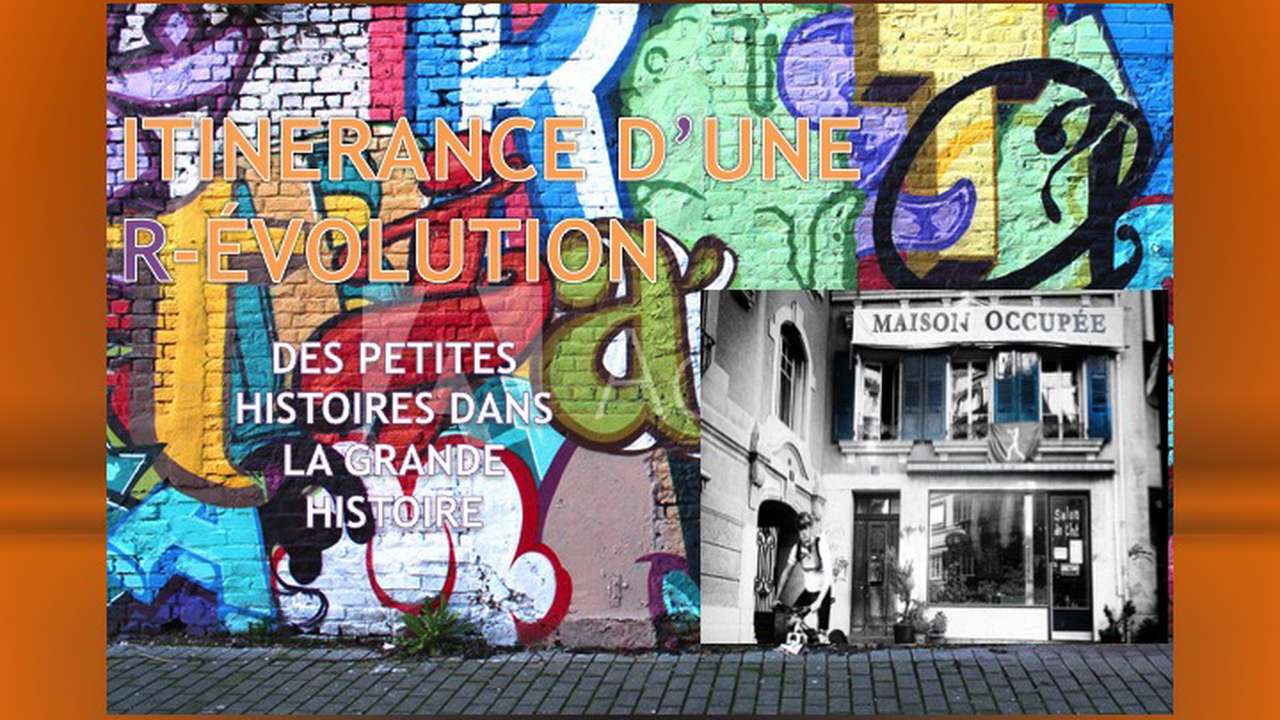 ITINÉRANCE D'UNE R-ÉVOLUTION