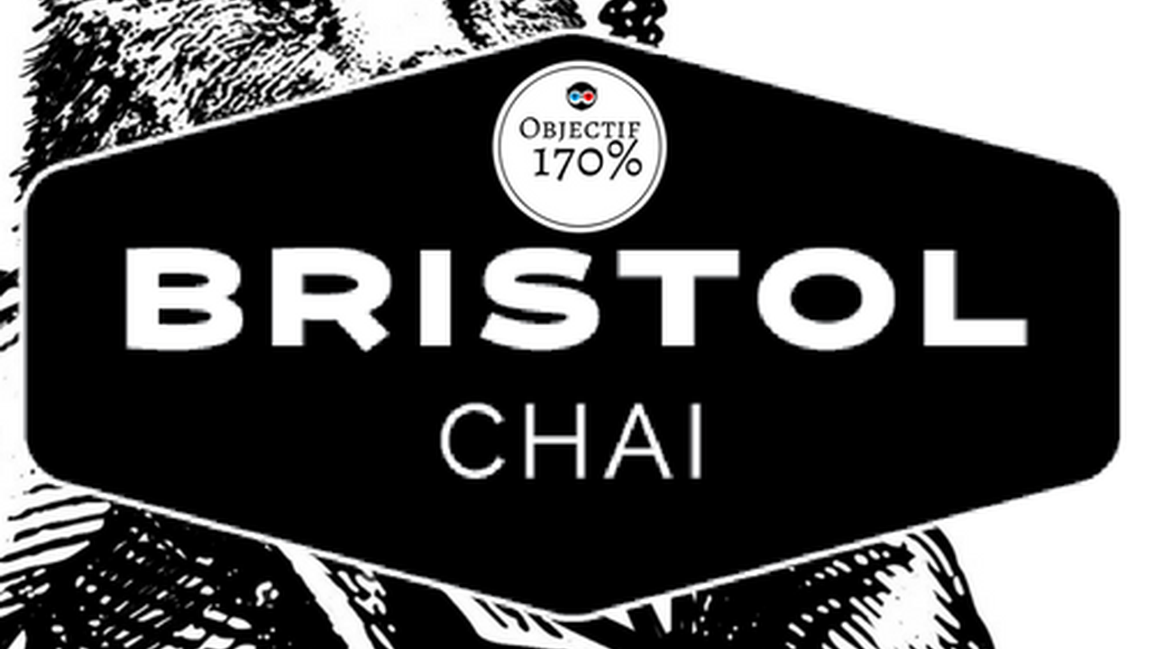 Bristol Chai - Ulule