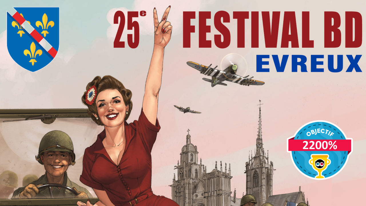 Festival BD d'Evreux les 24 et 25 août 2024 - Ulule