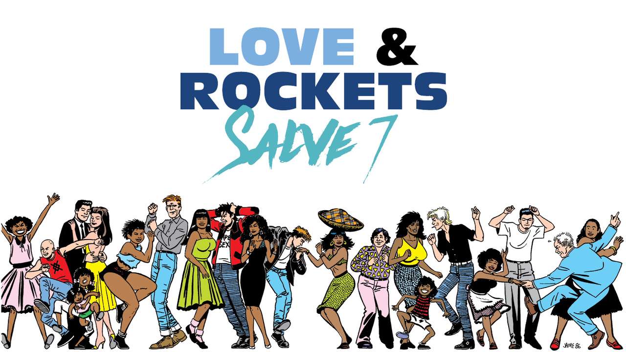 LOVE and ROCKETS - Salve 7 - Ulule