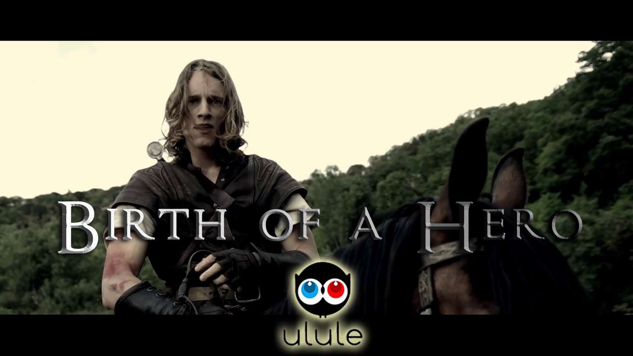Birth of a Hero - Ulule