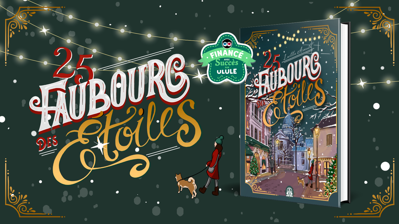 25 Faubourg des étoiles - Ulule