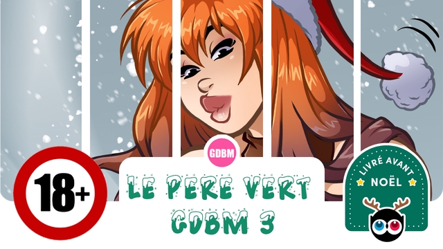 Le père vert GDBM 3 - Ulule