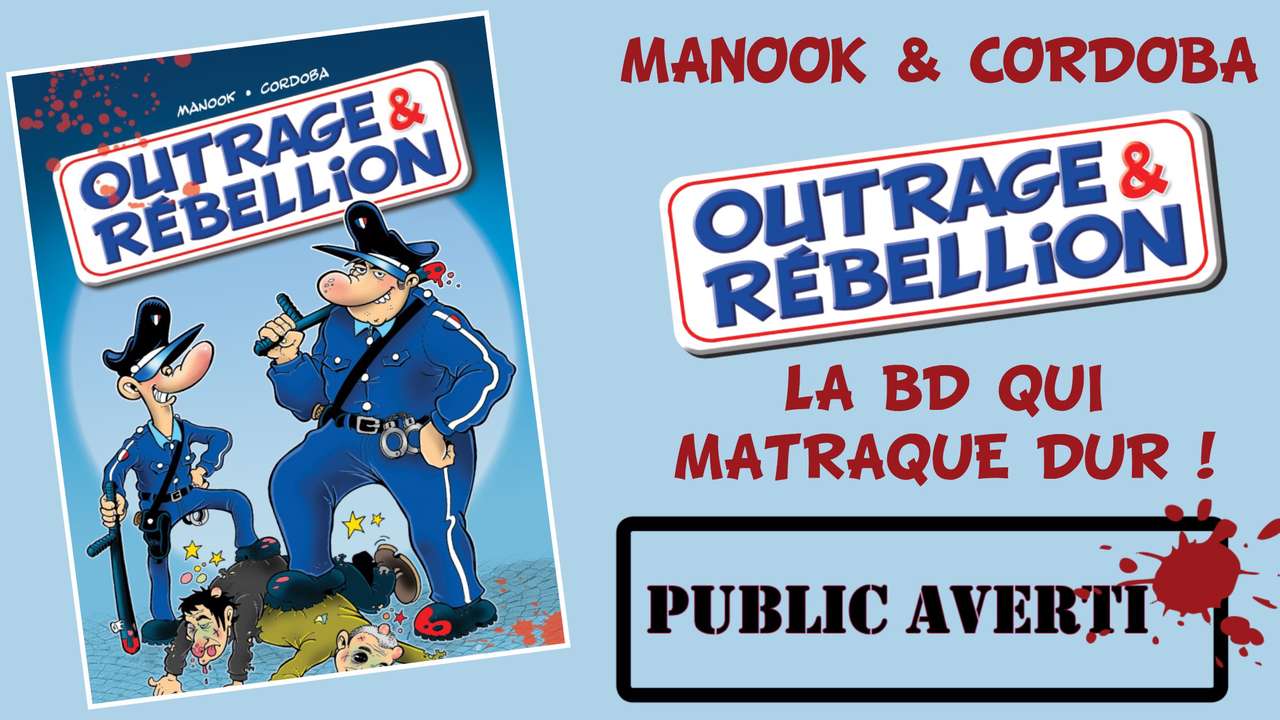 Outrage & Rébellion - Ulule