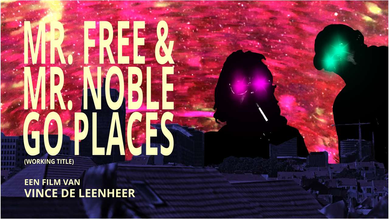 Mr Free and Mr Noble go Places Short Film