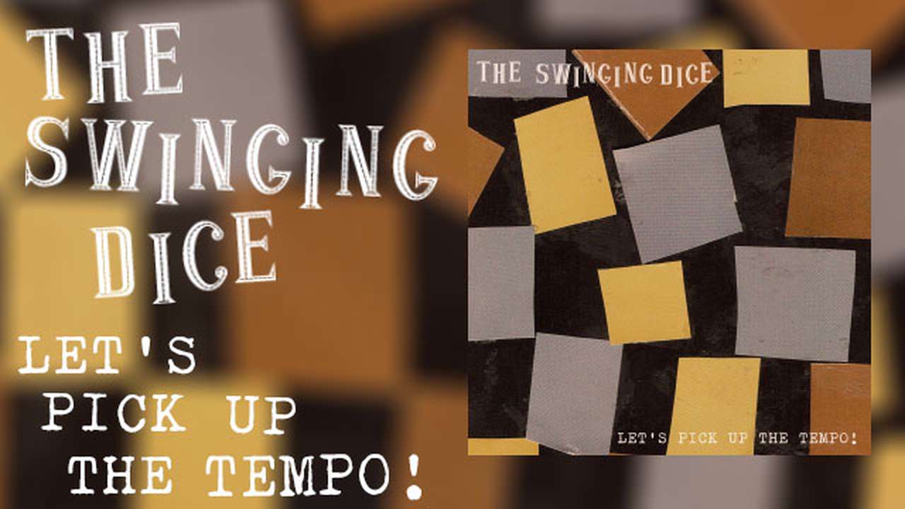 The Swinging Dice