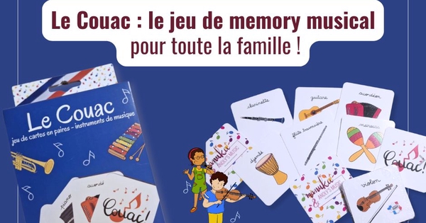 Soutenez "Le Couac", un jeu éducatif pour l'éveil musical