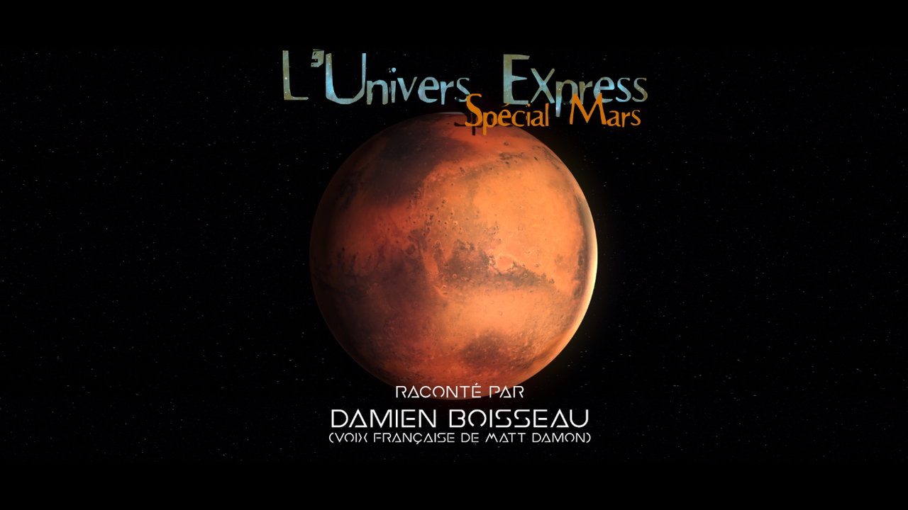 L'Univers Express - Vivre sur Mars - Episode 02 - Ulule