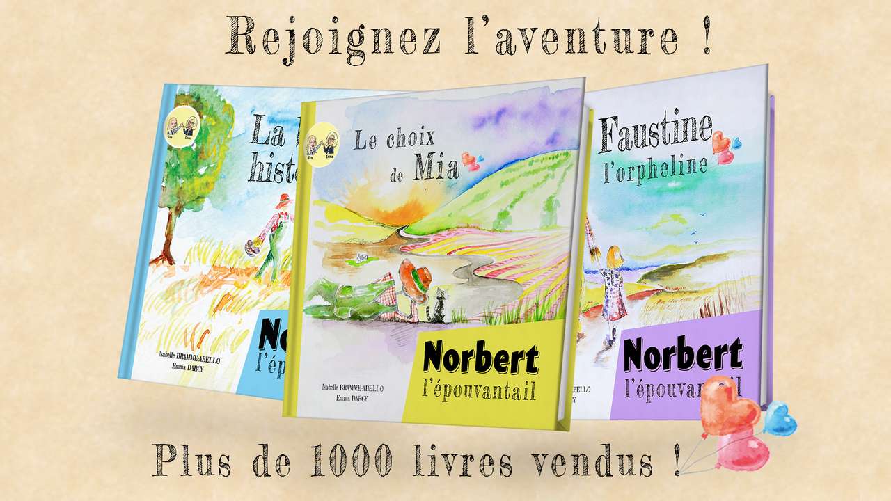Norbert l'épouvantail : Le choix de Mia - Ulule
