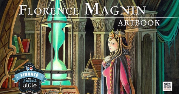 Florence Magnin Artbook - Ulule