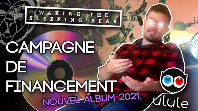 Nouvel Album de Waking The Sleeping Bear - Ulule