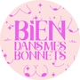 Bien dans mes Bonnets - Ulule