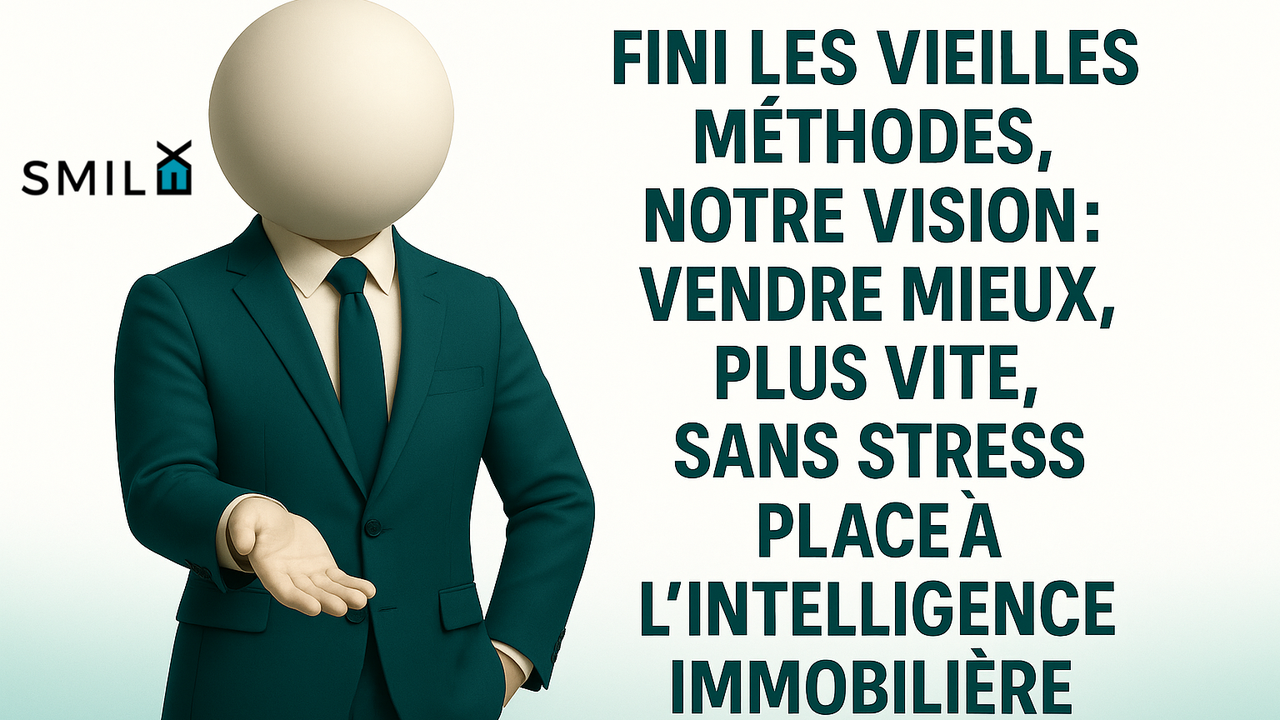 Smilex : Estimation 🔎 Optimisation 🚀 Vente💰