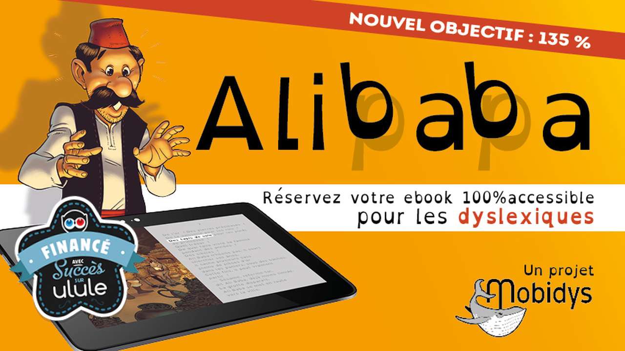 Ali Baba pour les dyslexiques - Ulule