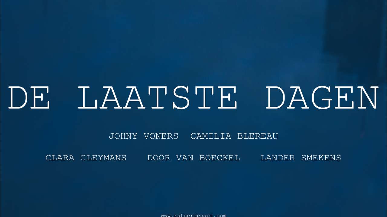 DE LAATSTE DAGEN
