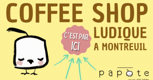 -Coffee Shop Ludique à Montreuil-