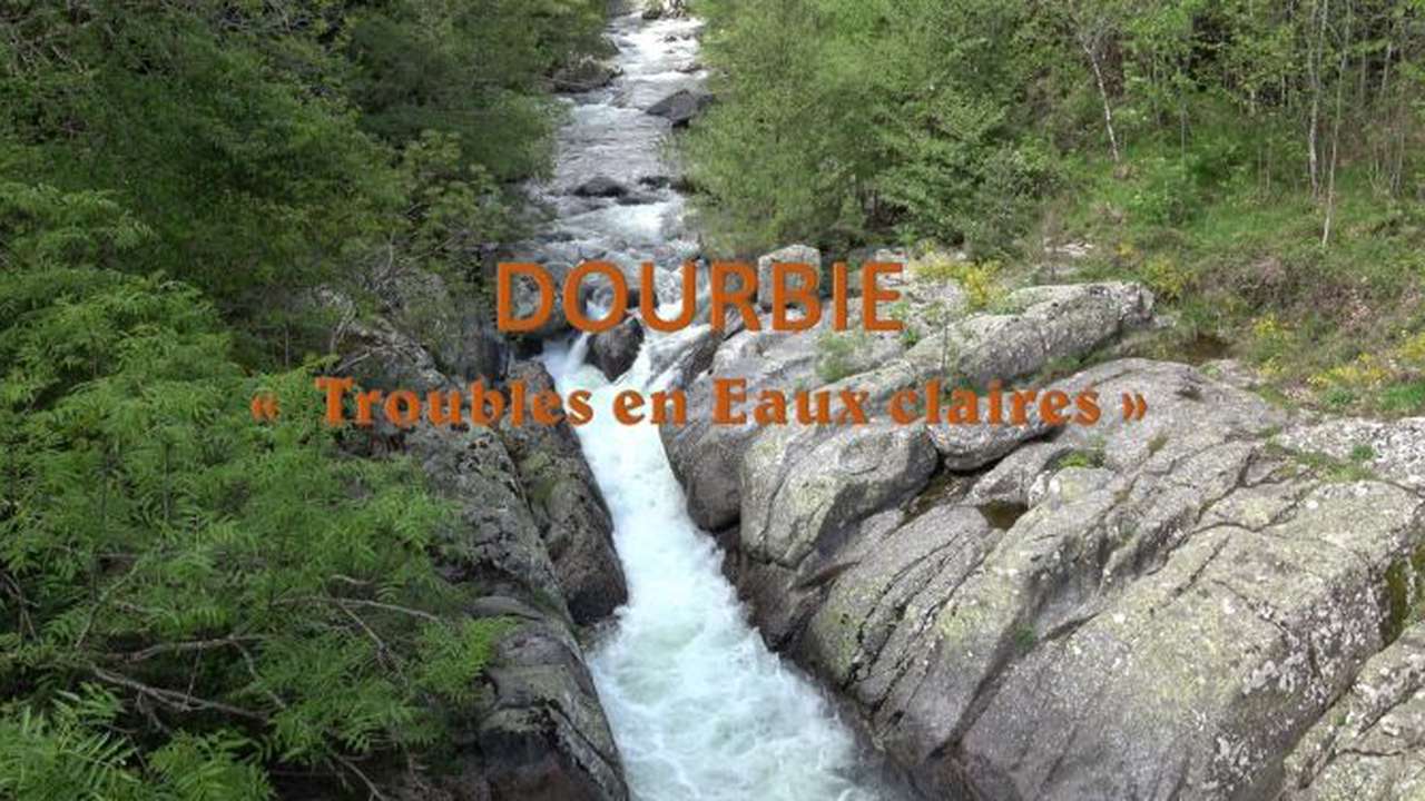 Documentaire sur la rivière DOURBIE