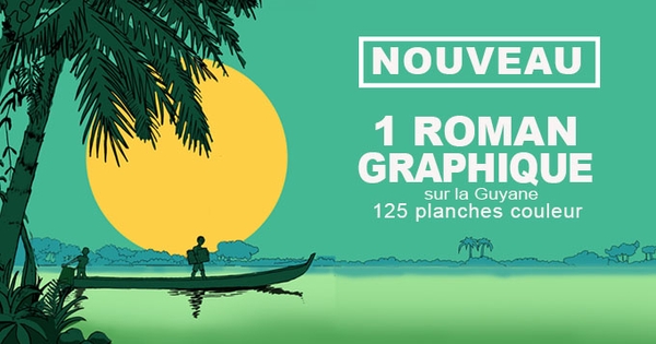 Une BD sur la Guyane