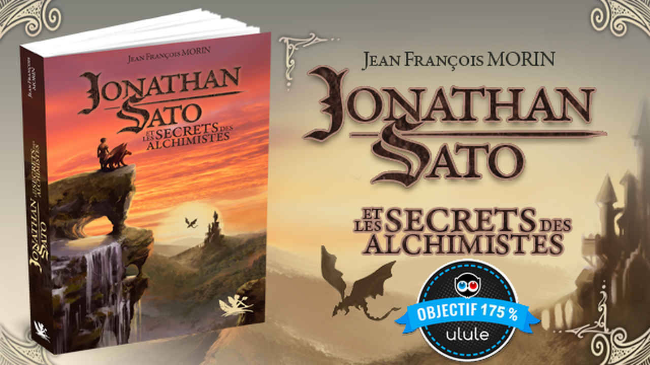 Jonathan Sato et les secrets des alchimistes - Ulule