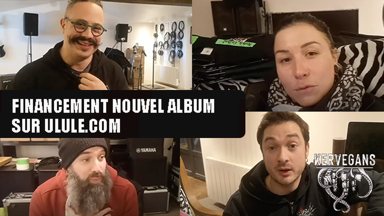 Kervegans || Financement du 4e album studio - Ulule