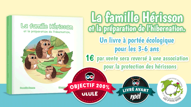 Tome 3 de: La Famille Hérisson - Ulule