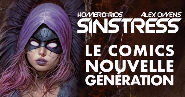 Découvrez SINSTRESS #0, le comics nouvelle génération ! - Ulule