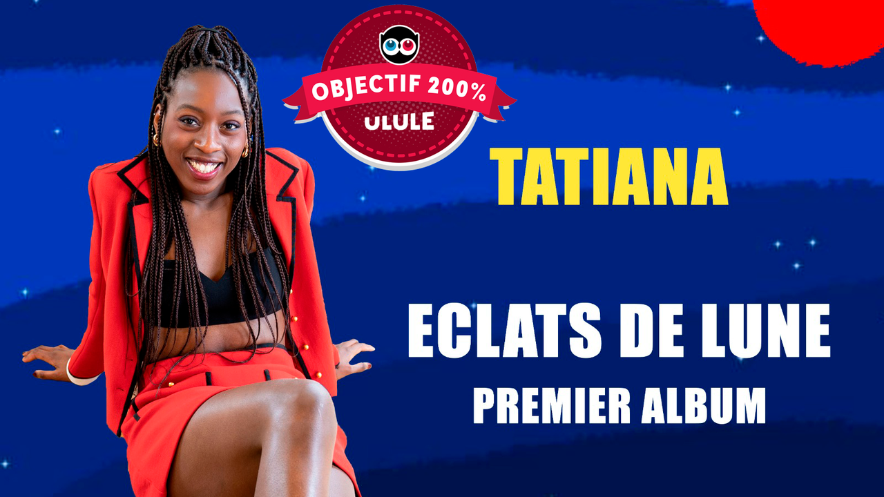 'Eclats de Lune' : le premier album de Tatiana ! - Ulule