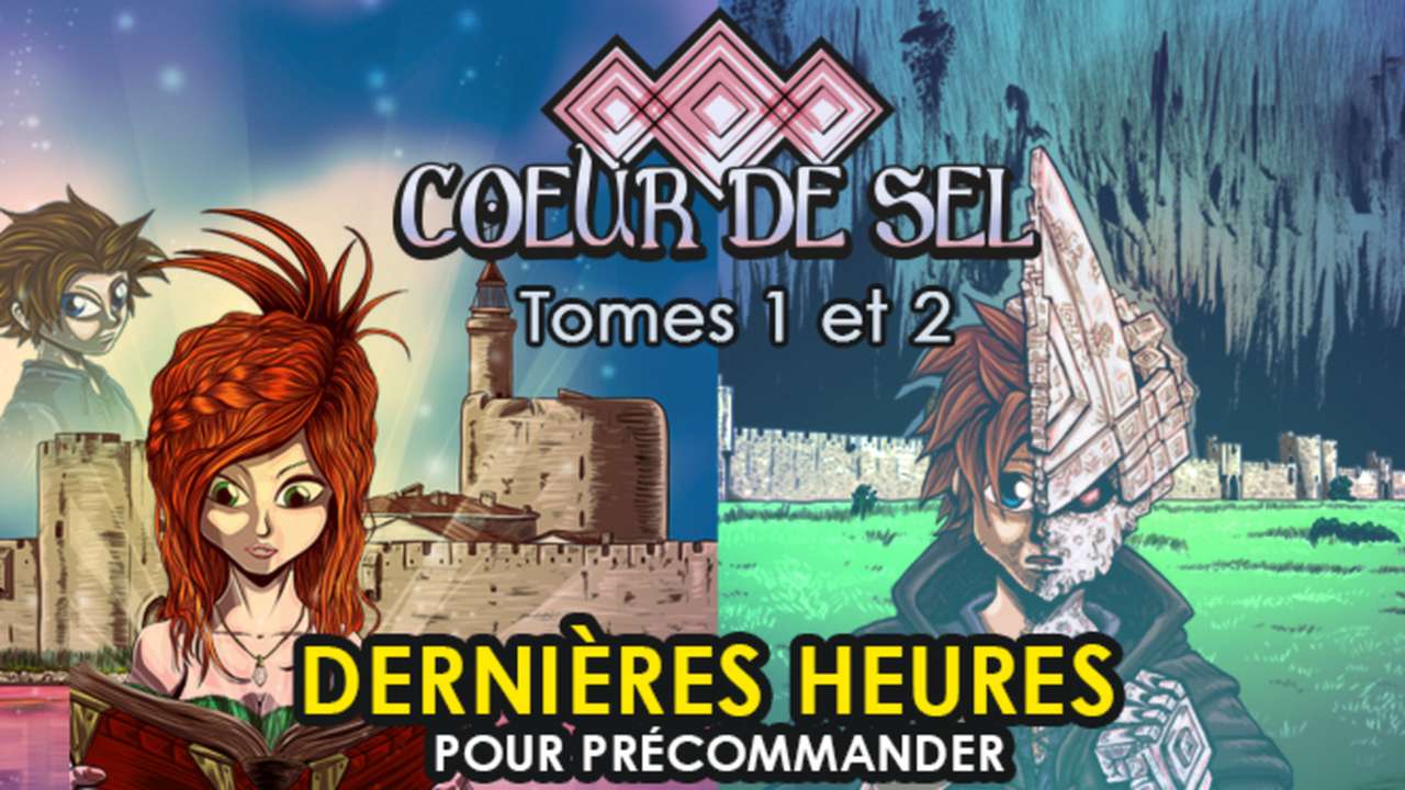 Coeur de Sel - Tome 1 et 2 - Ulule