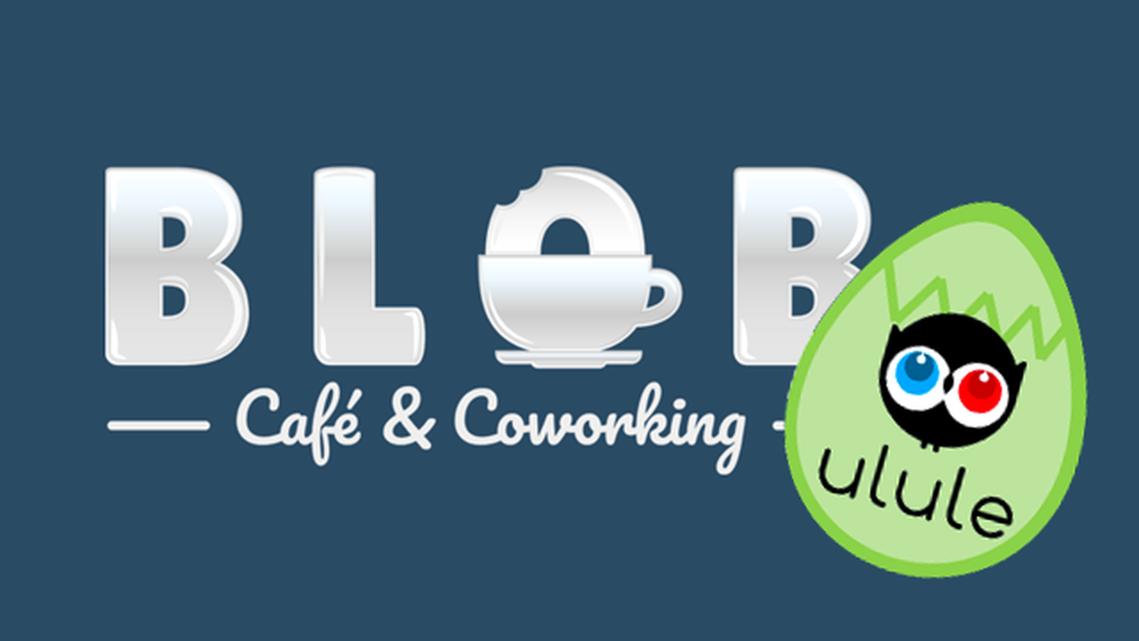 Le Blob Café - Ulule