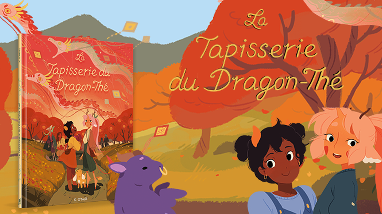 La Tapisserie du Dragon-Thé - Ulule