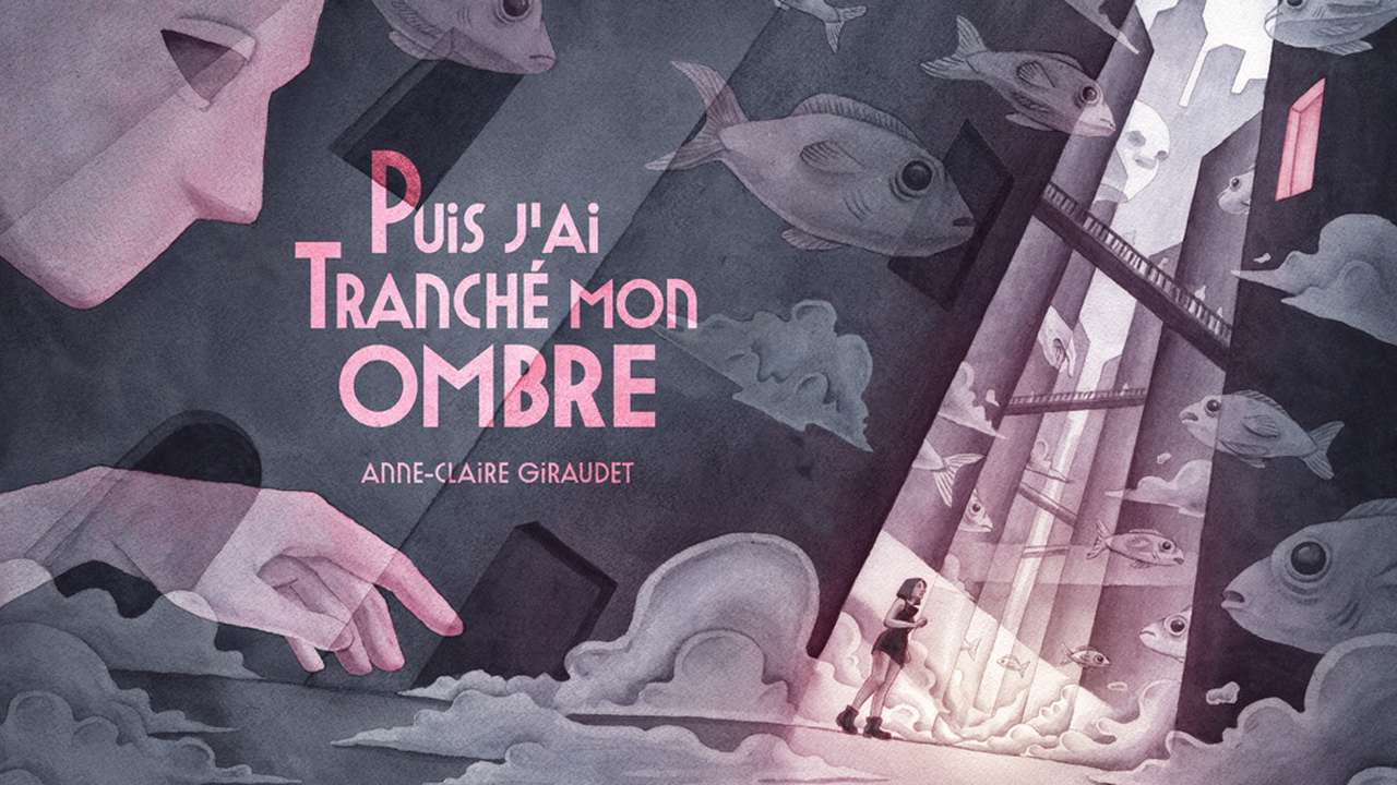 PUIS J'AI TRANCHÉ MON OMBRE - Ulule