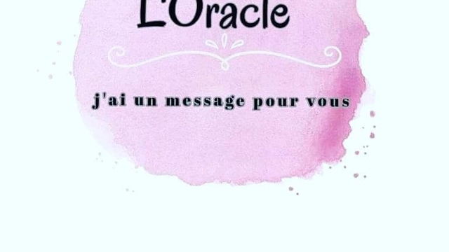 L'Oracle j'ai un message pour vous