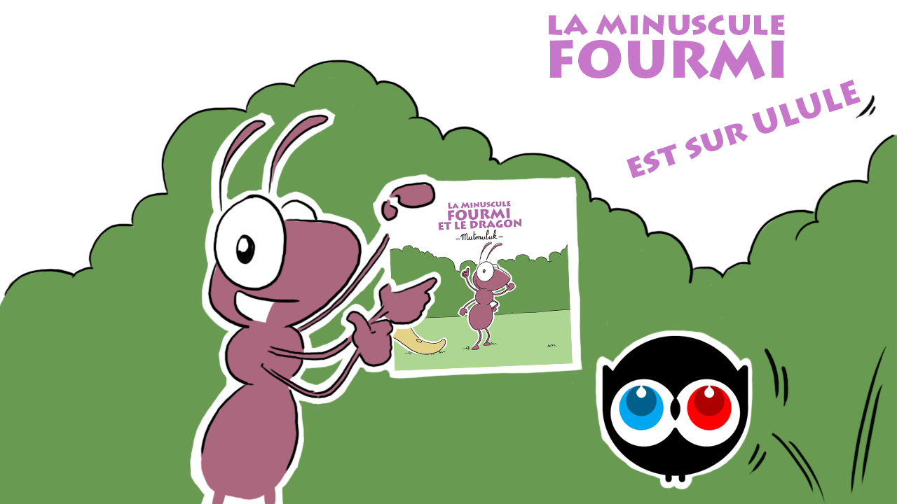 La minuscule fourmi et le dragon