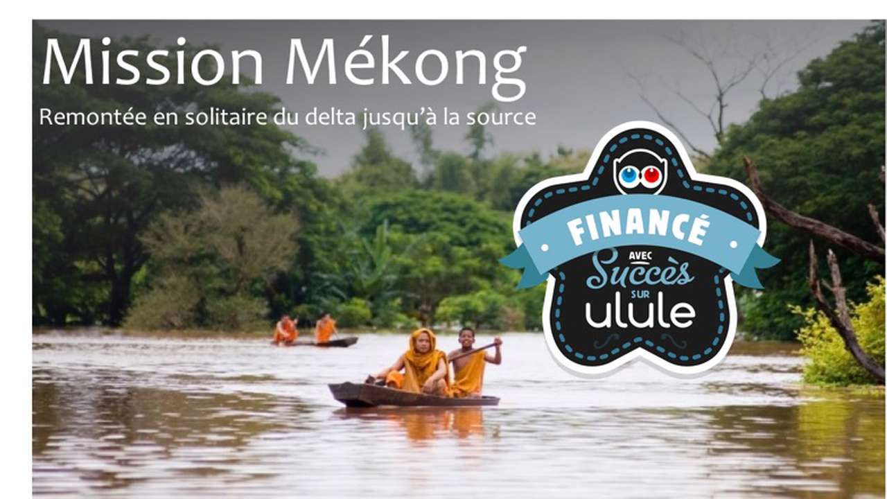 Mission Mékong - Ulule
