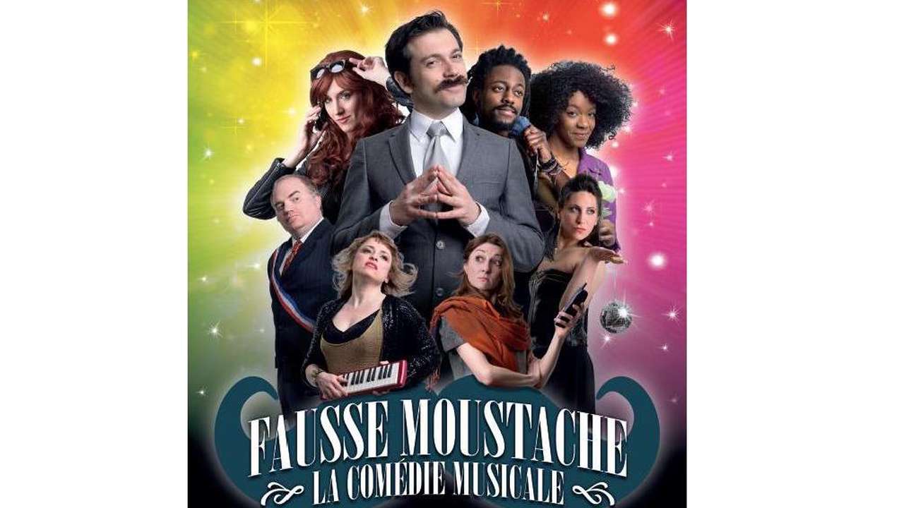 Fausse moustache, la comédie musicale