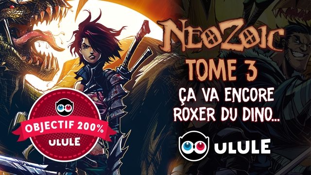 Neozoic Tome 3 - Ulule