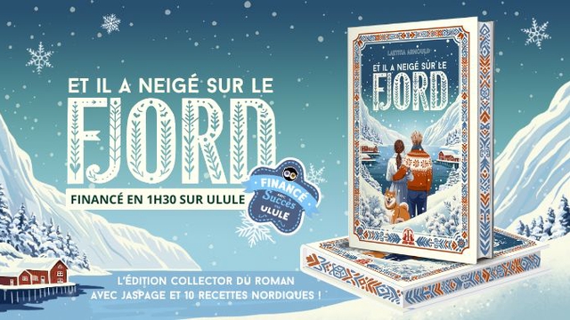 Et il a neigé sur le fjord - Ulule