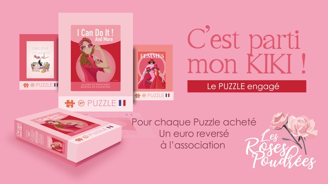 Un puzzle, une cause, c'est parti mon Kiki
