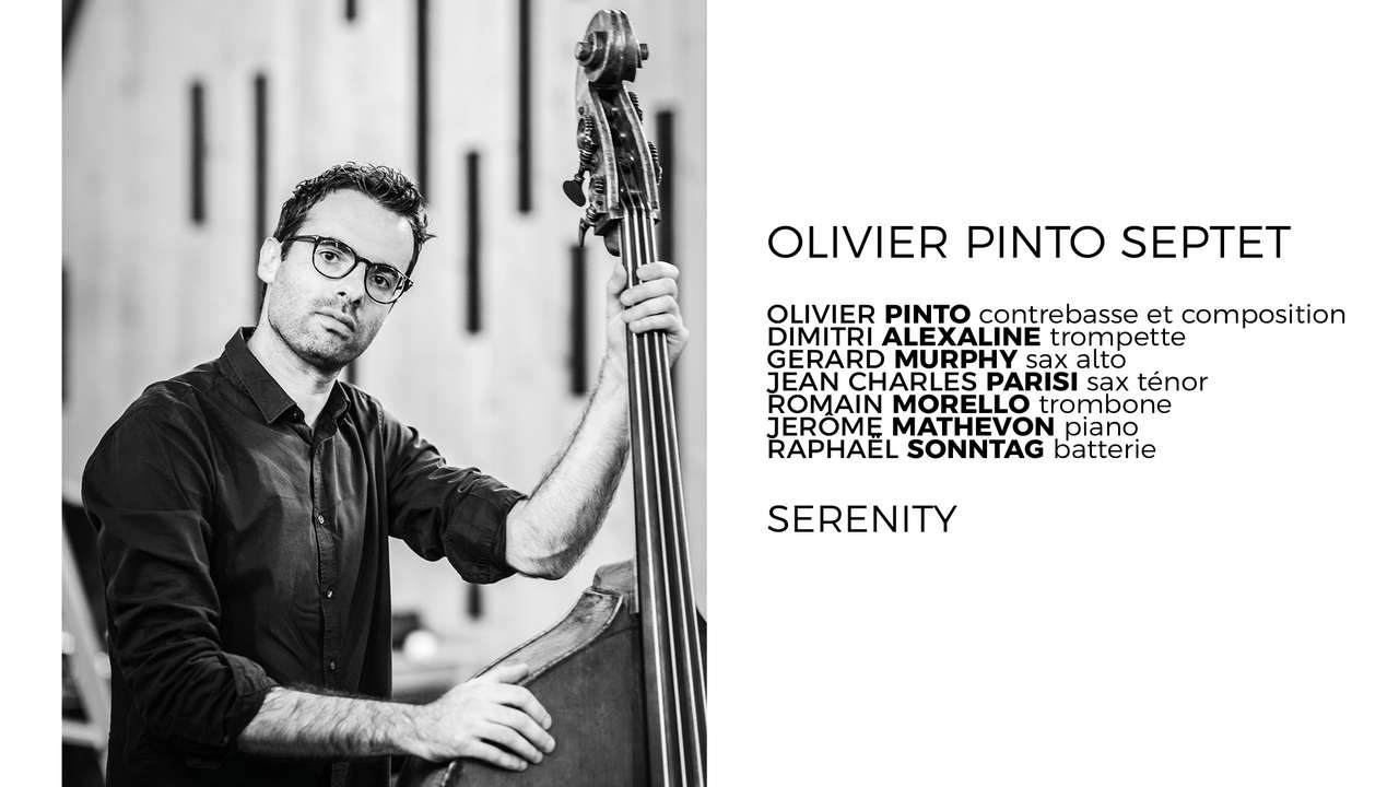 OLIVIER PINTO 7TET | Premier Album - Ulule