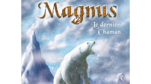 Magnus, le dernier chaman - Ulule