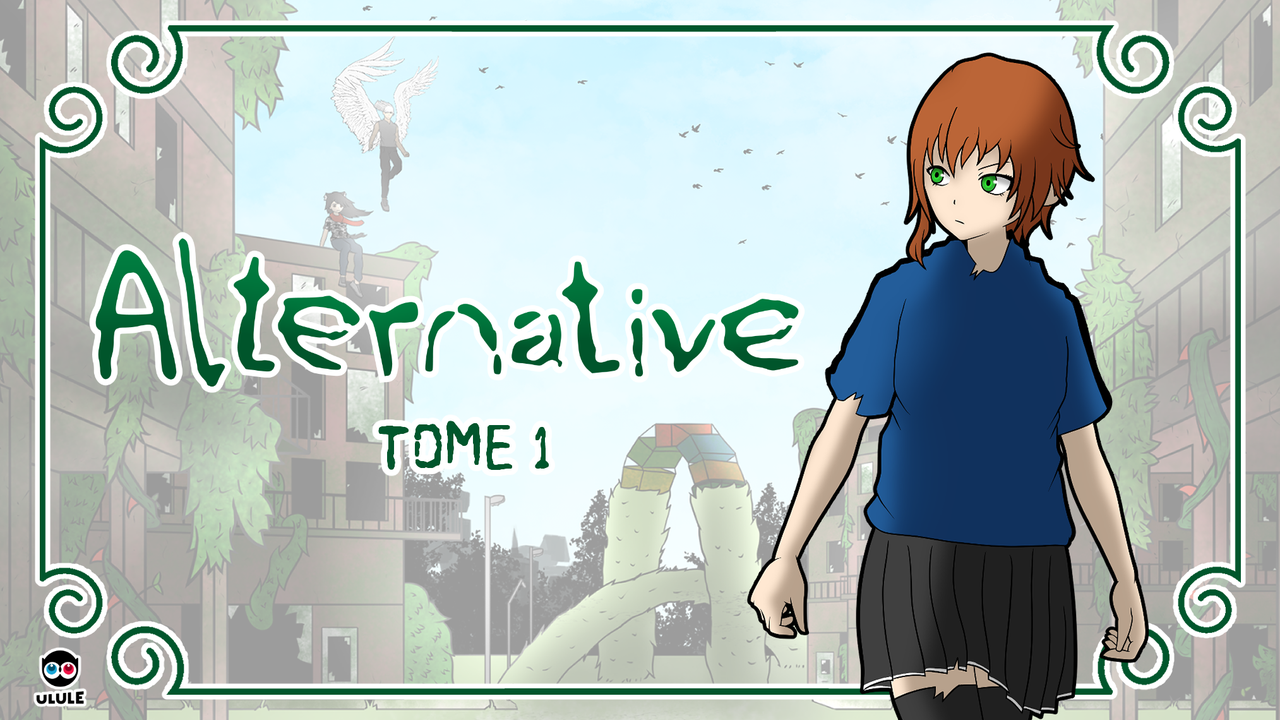 Alternative - Tome 1 - Ulule