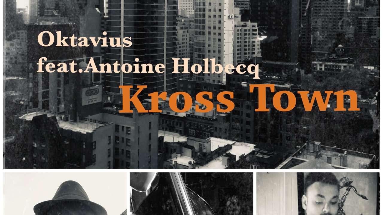 Oktavius meets Antoine Holbecq - un disque smooth jazz