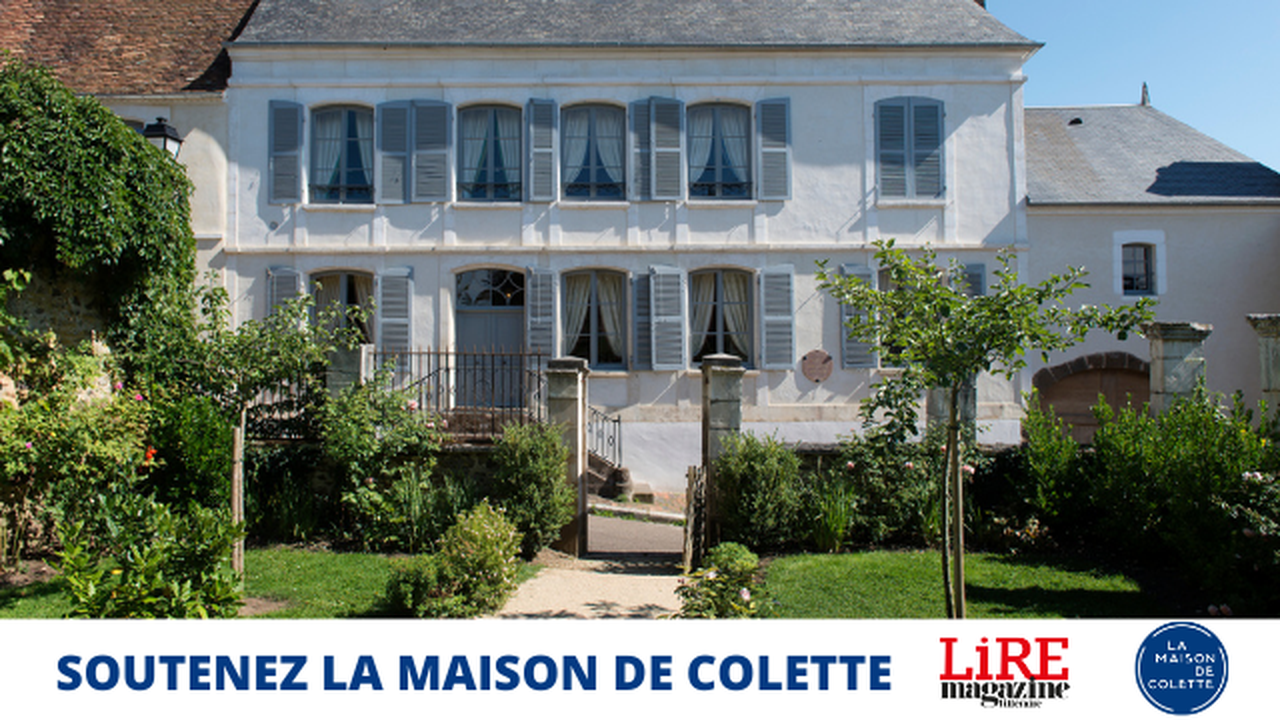 Participez à la sauvegarde de la maison de Colette