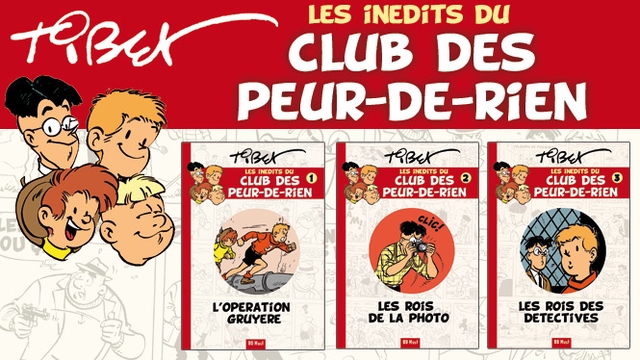 Les Inédits du Club des "Peur-de-rien" - Ulule